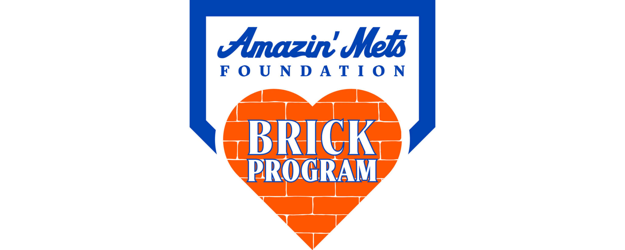 The Amazin' Mets Foundation Brick Program - The Amazin' Mets Foundation